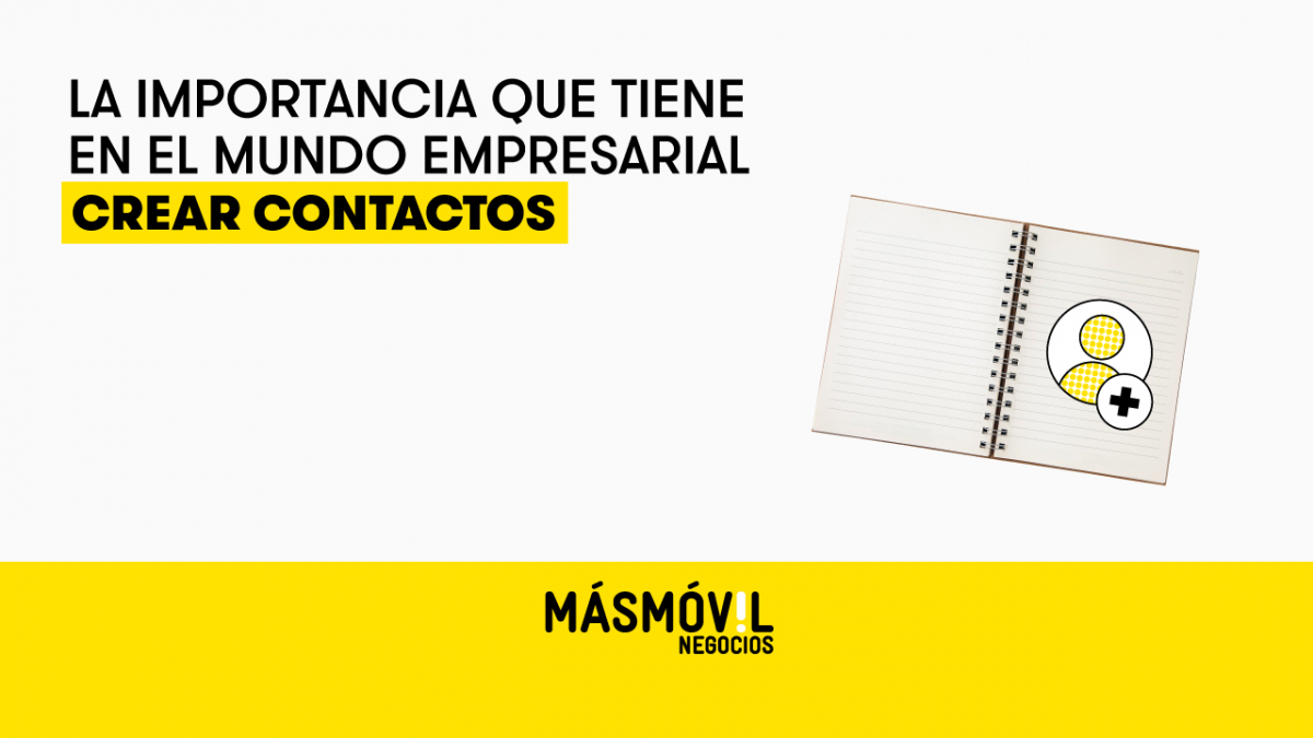 La importancia de crear contactos en el mundo empresarial | Blog ...