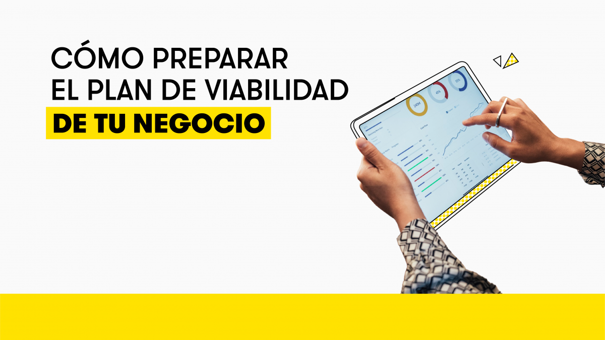 Cómo preparar el plan de viabilidad de tu negocio | Blog MÁSMÓVIL Negocios