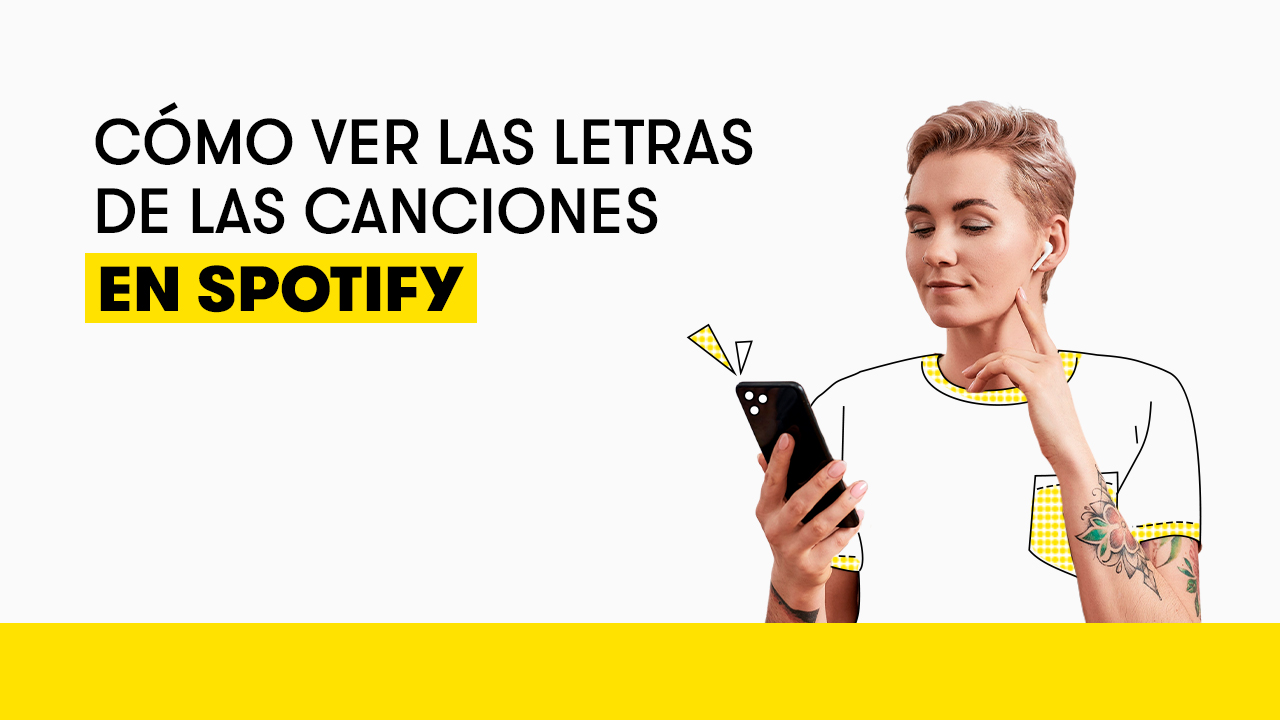 Cómo ver las letras de las canciones en nuestro Spotify | MASMOVIL